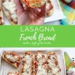Lasagna French Bread - Bottom Left of the Mitten
